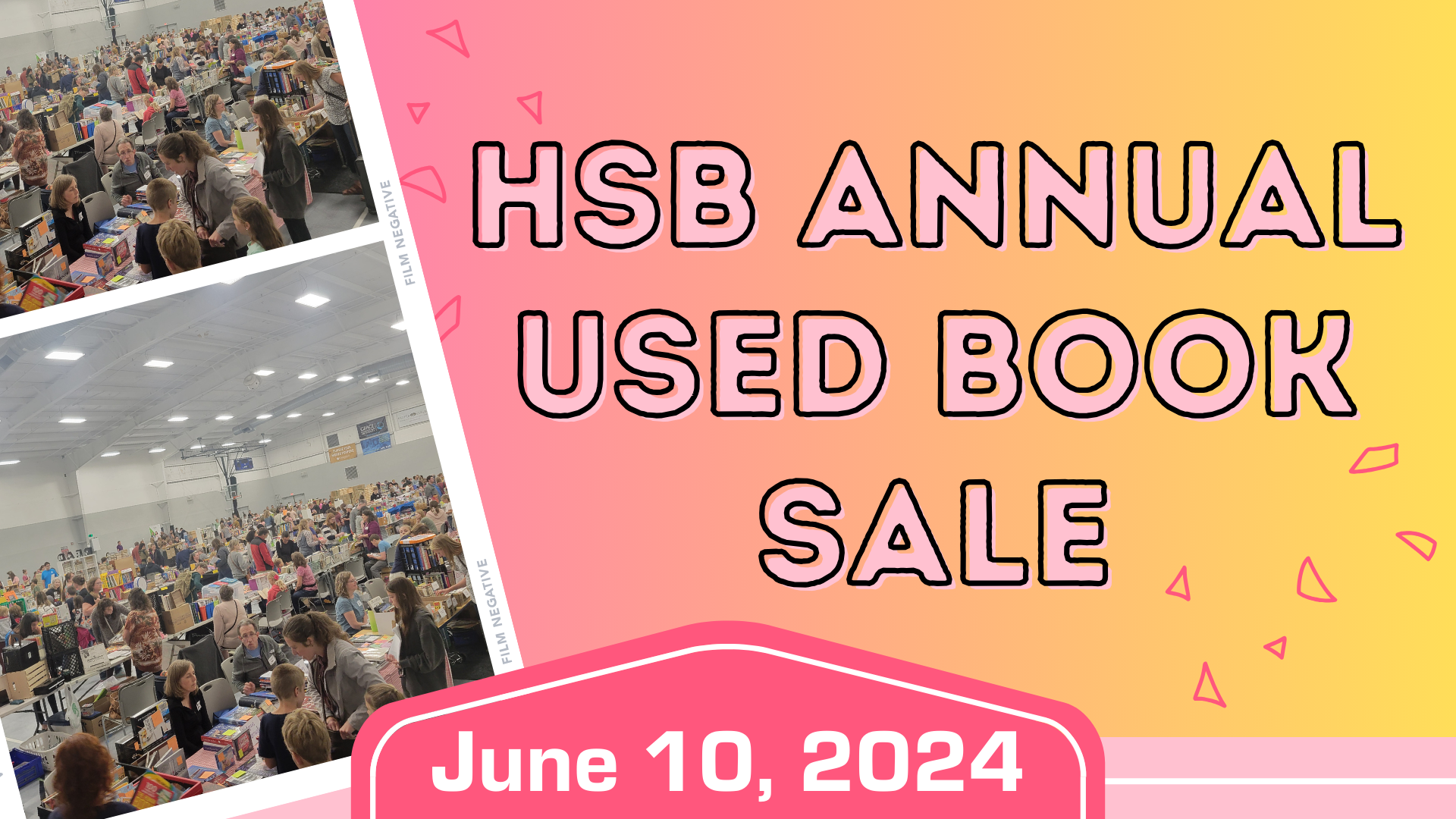 2024 HSB Annual Used Book Sale - June 10 > HSB, Inc. | Resources for ...